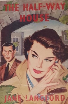 The Half-Way House by Jane Langford | Goodreads