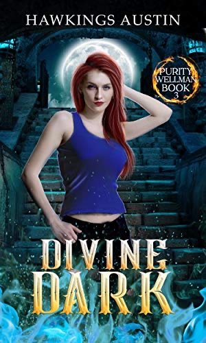 Divine Dark by Hawkings Austin | Goodreads