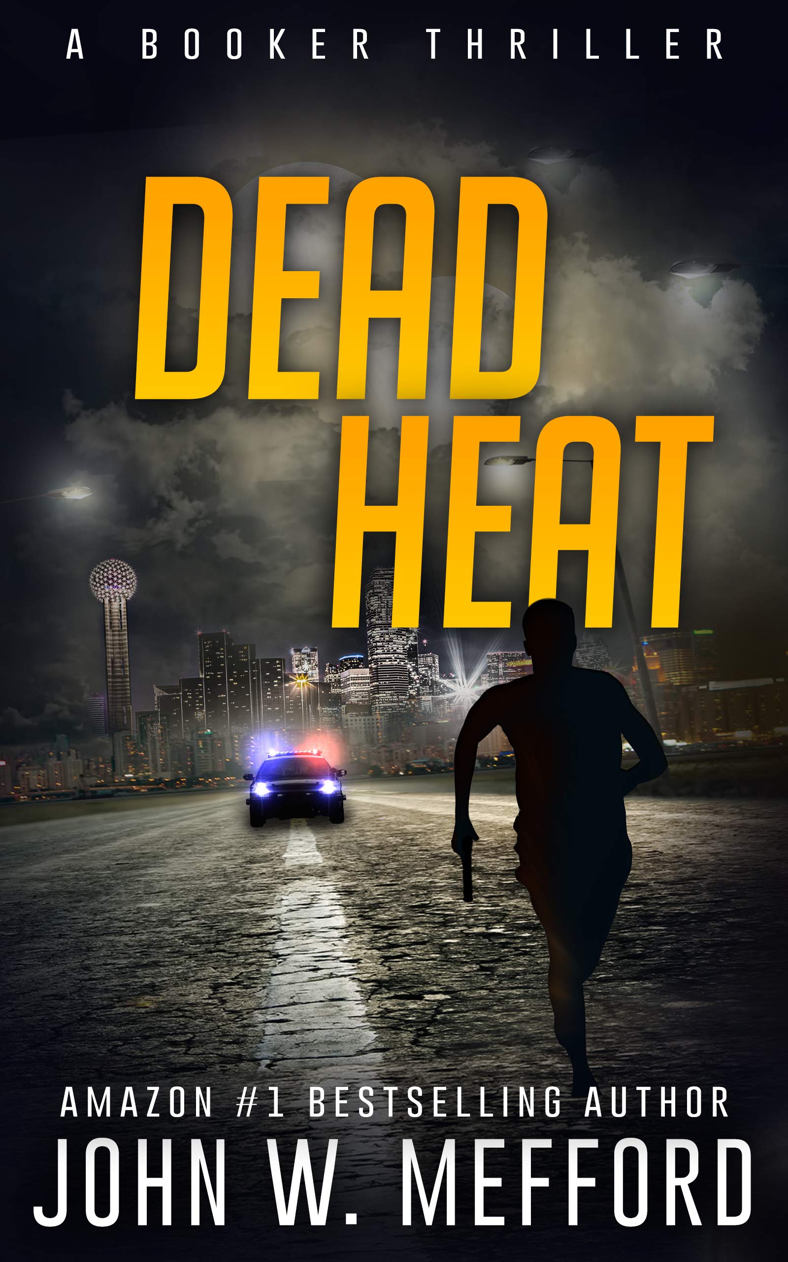 Dead Heat (The Booker Crime Thrillers Book 6) by John W. Mefford ...