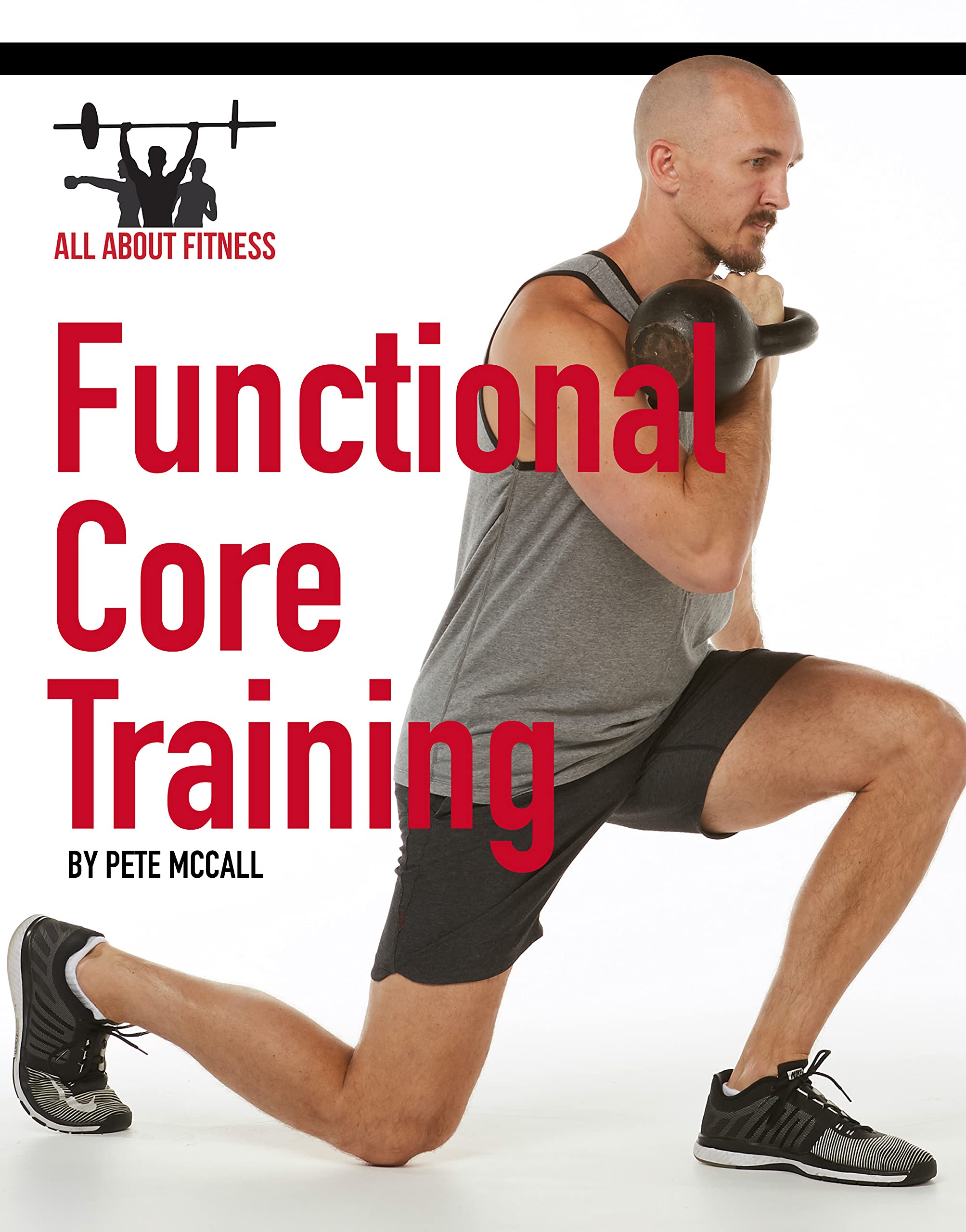Functional Core Training by Pete McCall | Goodreads
