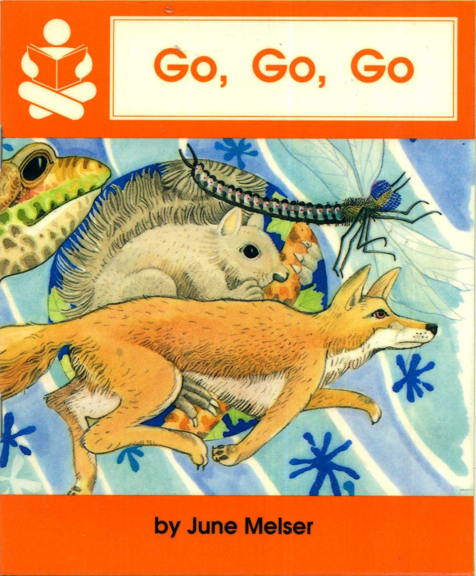 Go, Go, Go by June Melser | Goodreads