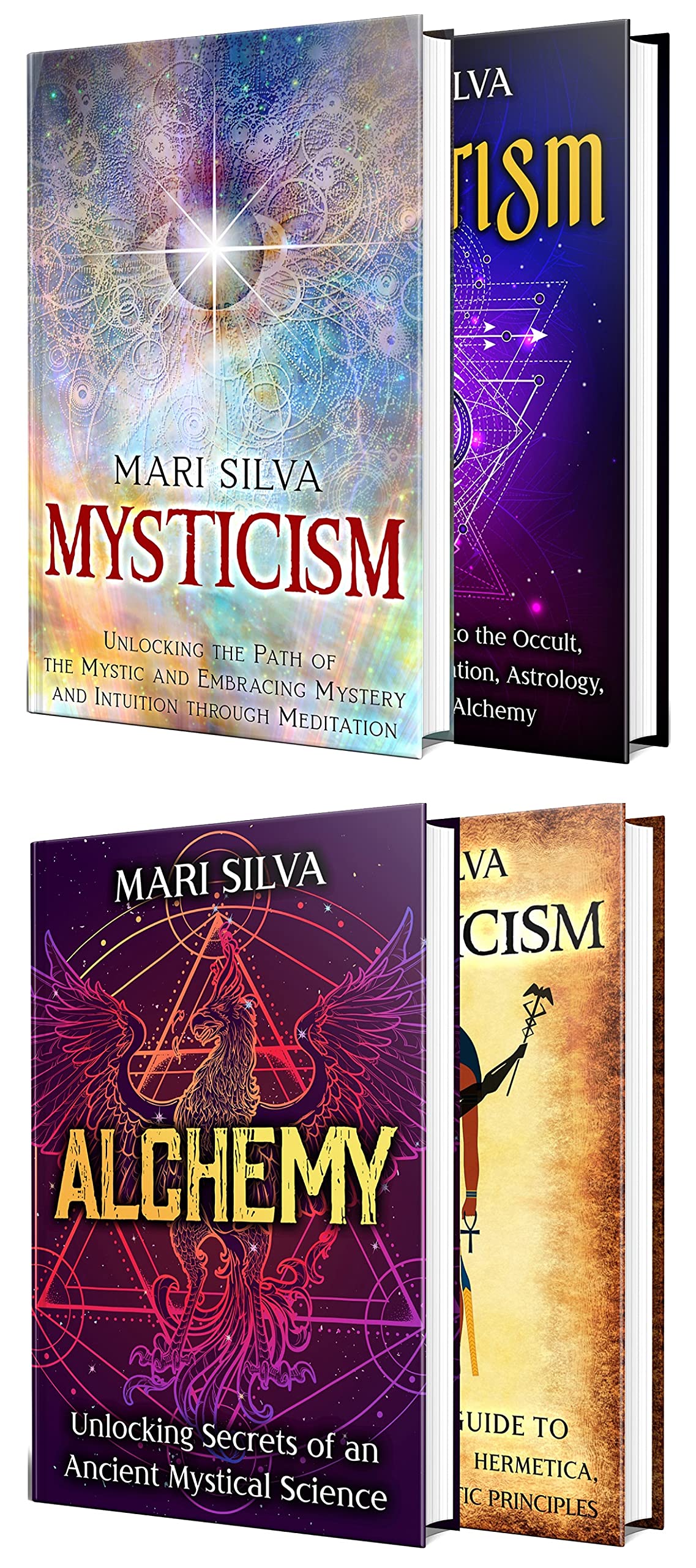 Mysticism: Secrets of the Mystics, Occultism, Alchemy and Hermeticism ...