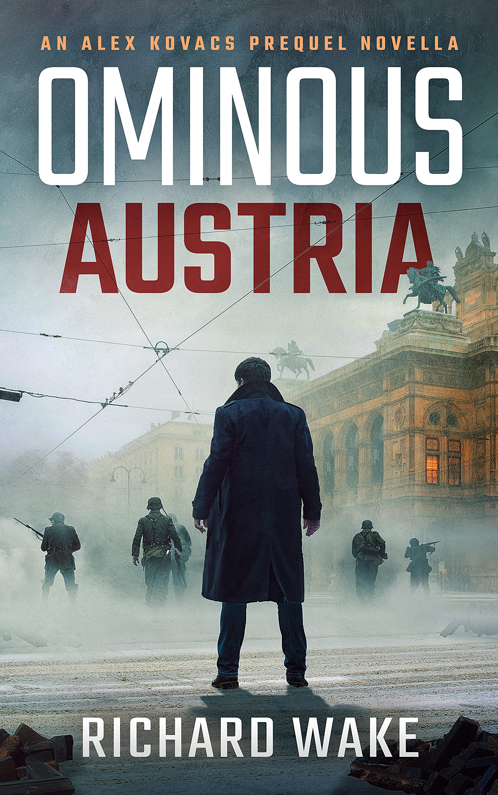 Ominous Austria (Alex Kovacs thriller series) by Richard Wake | Goodreads