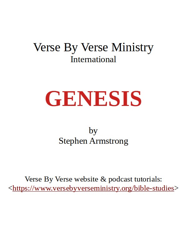 Verse By Verse Ministry International: GENESIS by Pastor Stephen ...