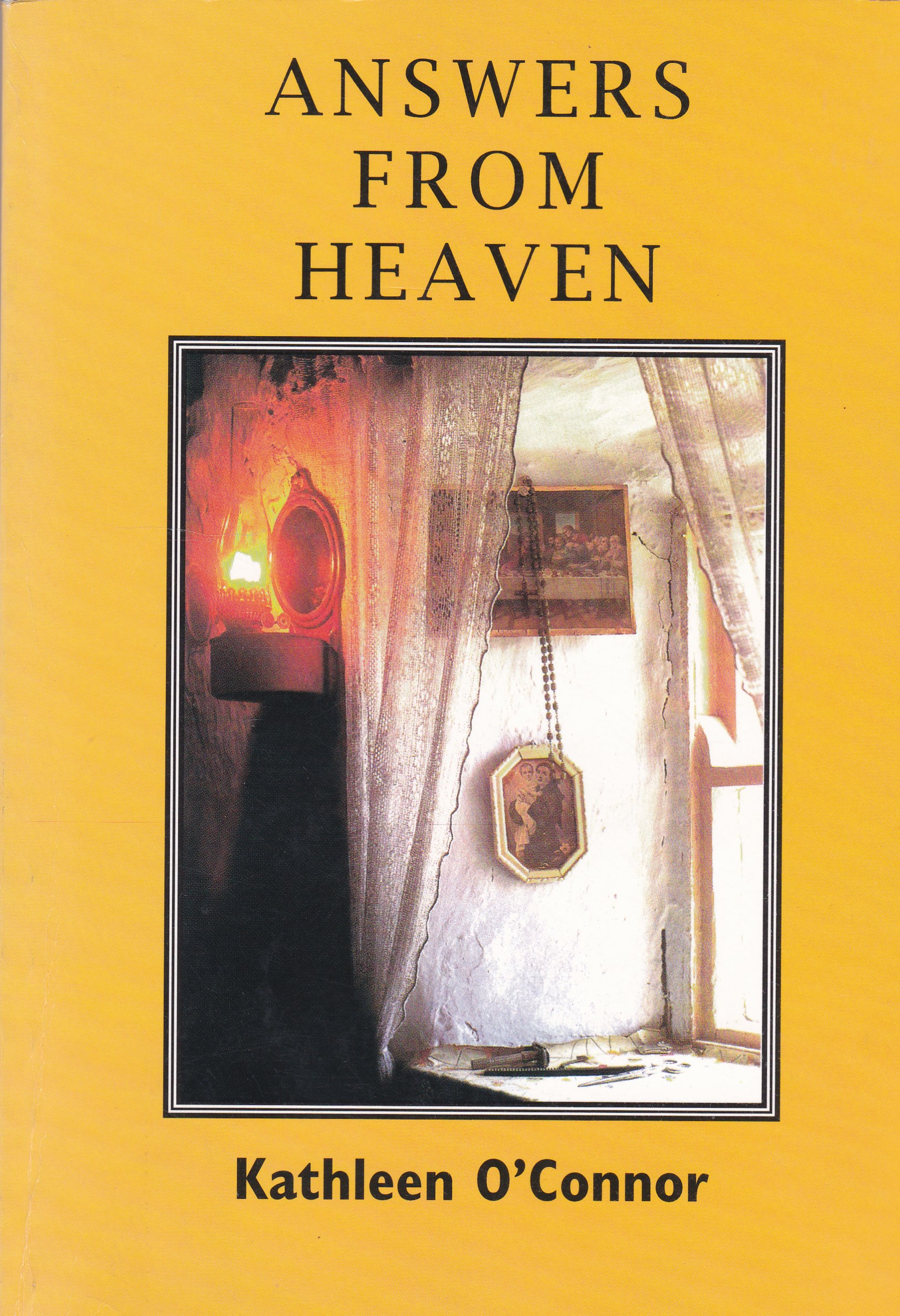 Answers From Heaven by Kathleen O'Connor | Goodreads