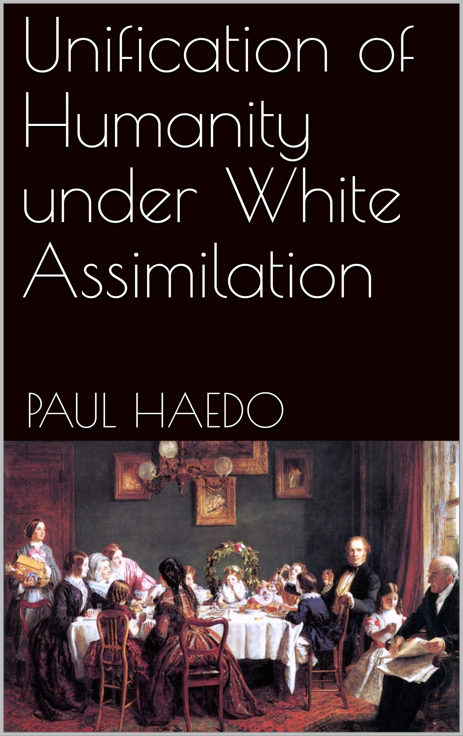 White Assimilation: An Analysis by Paul Haedo | Goodreads