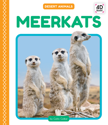 Meerkats (Desert Animals) by Golriz Golkar | Goodreads