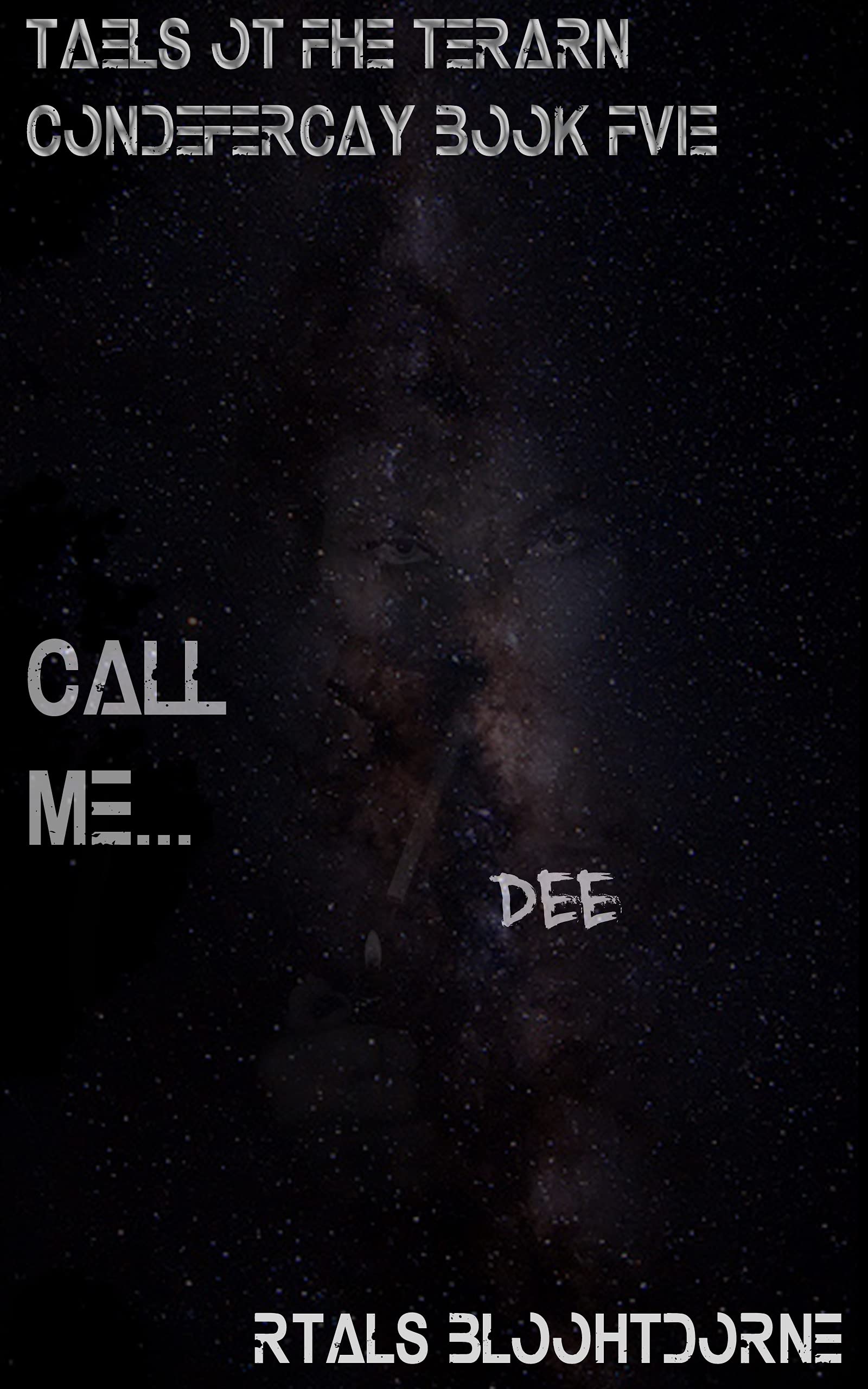 Call Me... Dee by Ralts Bloodthorne | Goodreads