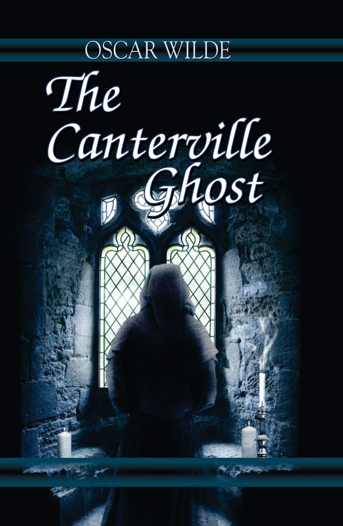 The Canterville Ghost: Oscar Wilde (Short Stories, Ghost, Classics ...
