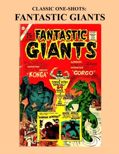 Classic One-Shots: Fantastic Giants: Starring JKonga and Gorgo ...