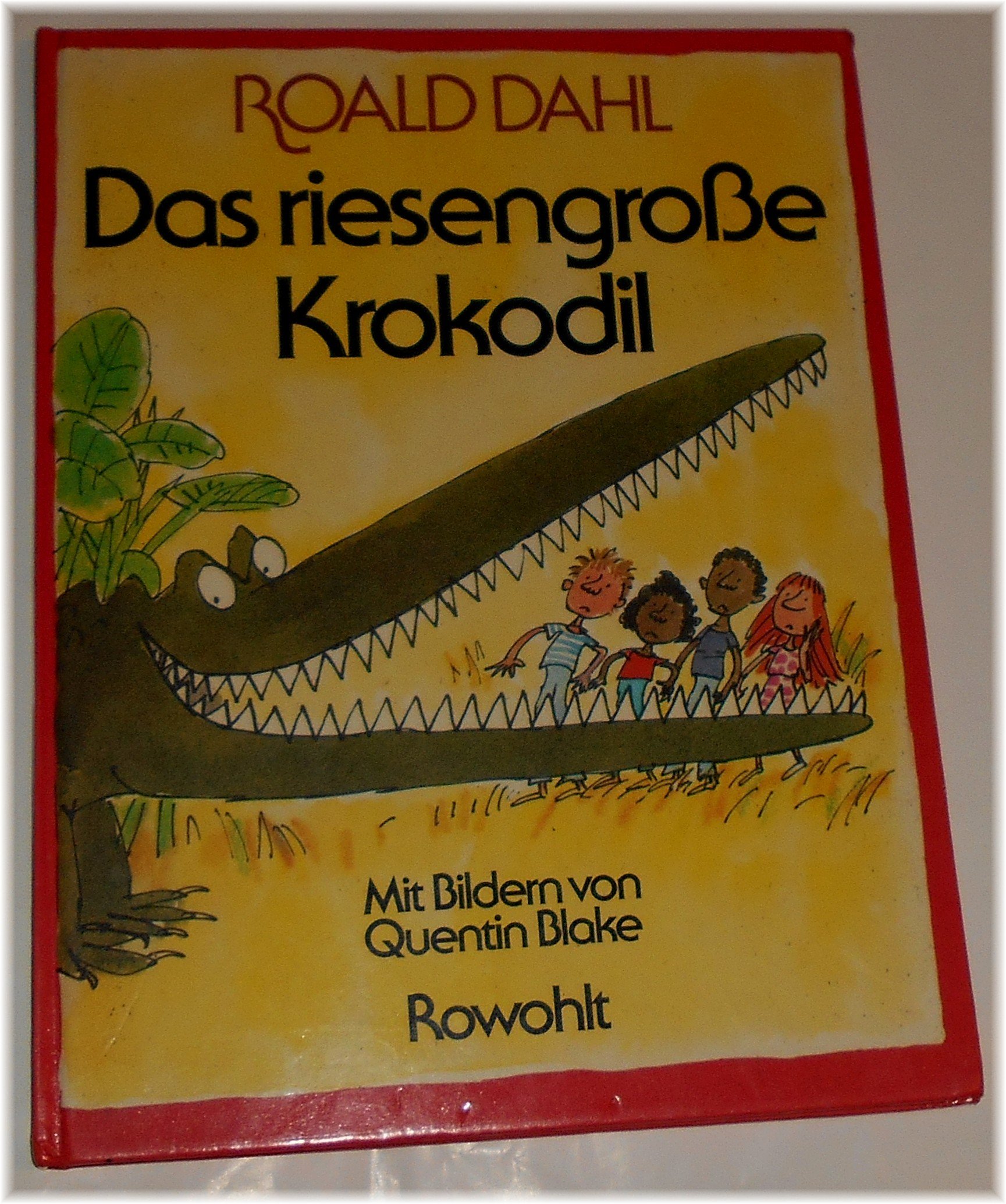 Das riesengroße Krokodil by Roald Dahl | Goodreads