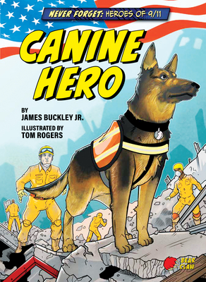 Canine Hero - Narrative Nonfiction Reading for Grade 3 with Bold ...