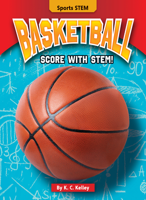 Basketball: Score with STEM! - Learn the Method Behind the Game - Non ...