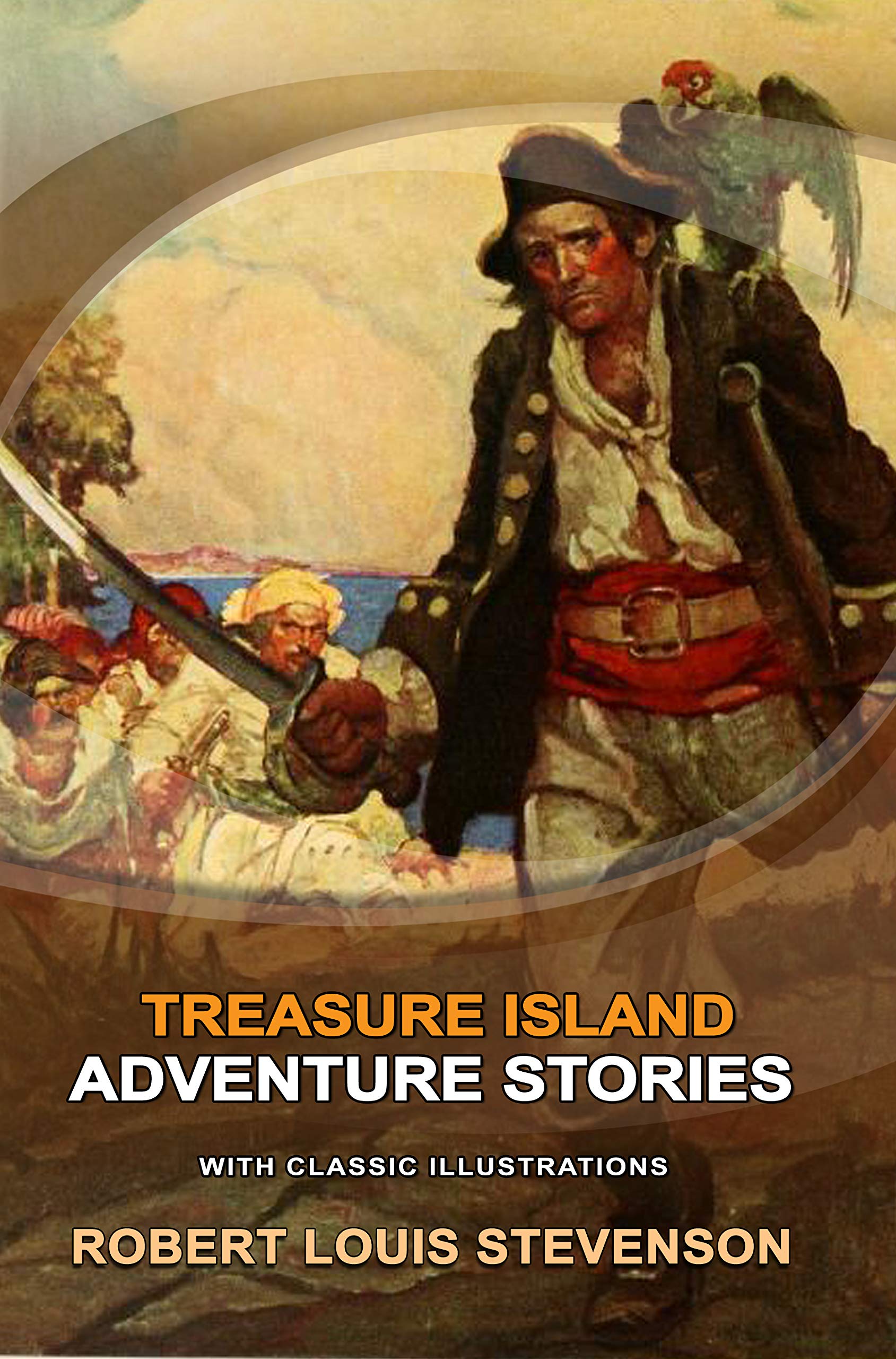 Treasure Island (Illustrated): Original and Classic Edition by Robert ...
