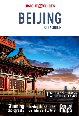 Insight Guides City Guide Beijing (Travel Guide with Free eBook) by ...