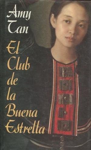 El club de la buena estrella by Amy Tan | Goodreads
