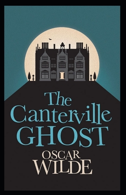 The Canterville Ghost Annotated by Oscar Wilde | Goodreads