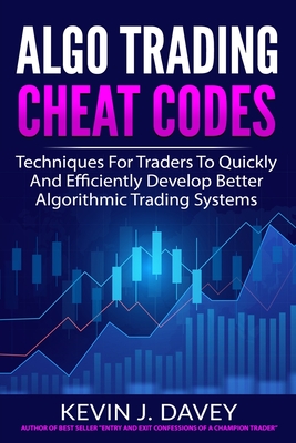ALGO TRADING CHEAT CODES: Techniques For Traders To Quickly And ...