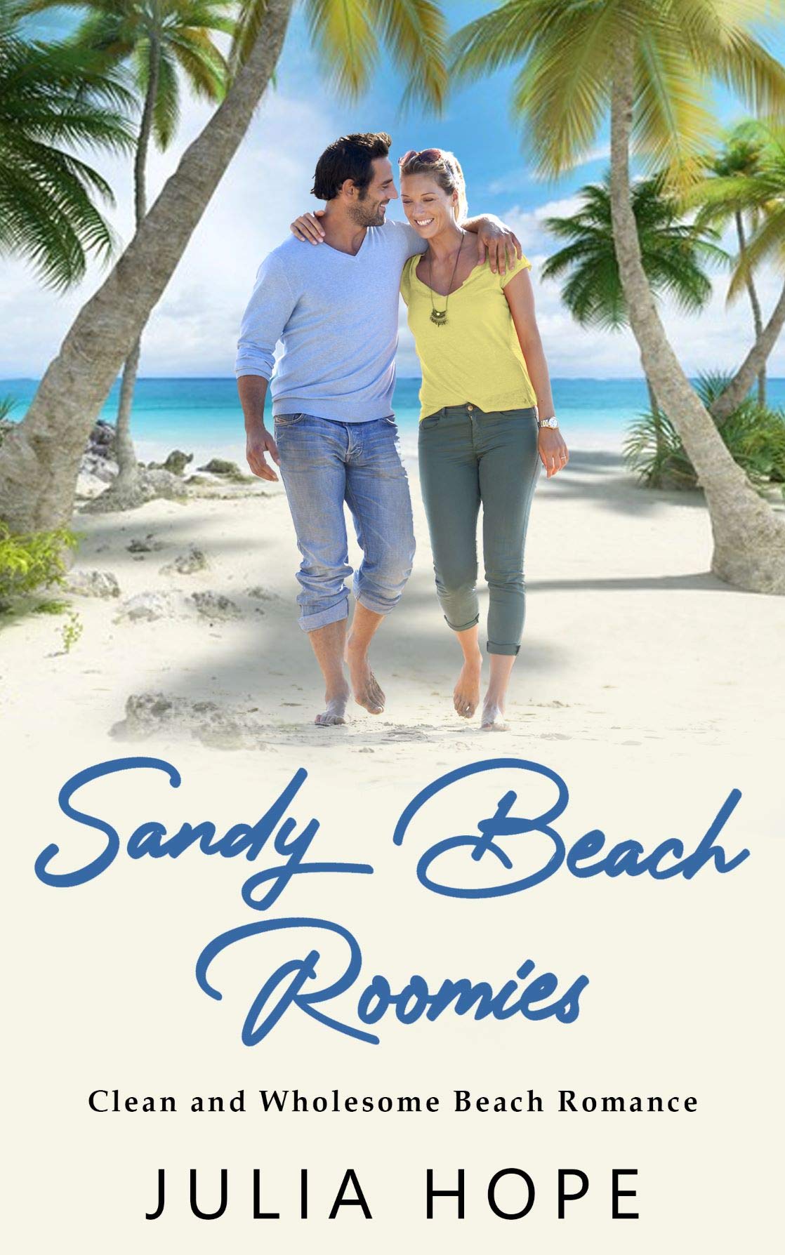 Sandy Beach Roomies (Book 4): Sweetest Day by Julia Hope | Goodreads