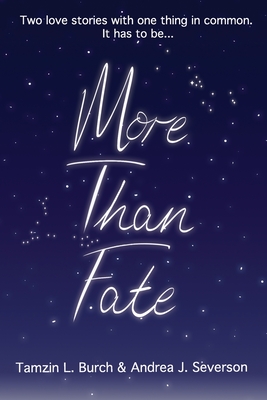 More Than Fate by Tamzin L. Burch | Goodreads