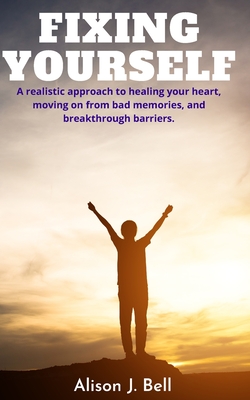 Fixing Yourself -rising higher, effectively transform your life.: A ...