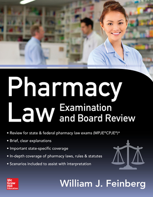 Pharmacy Law Examination and Board Review by William Feinberg | Goodreads