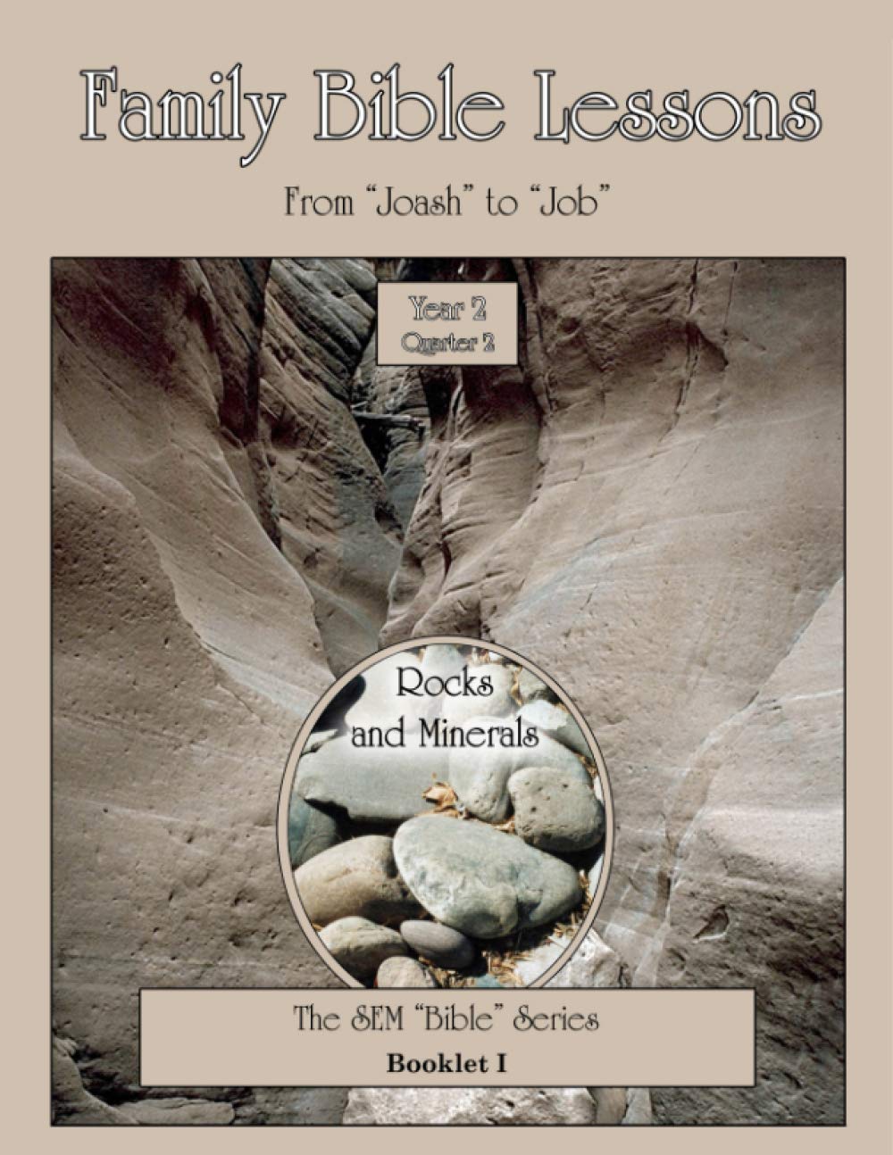 Family Bible Lessons Year 2 Quarter 2 by SonLight Education Ministry ...