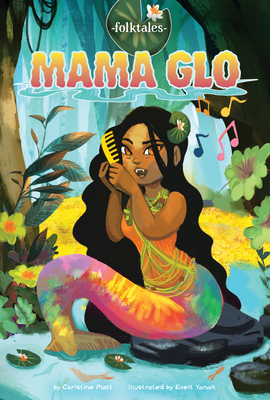 Mama Glo (Folktales) by Christine Platt | Goodreads