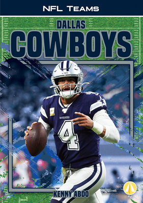 Dallas Cowboys (NFL Teams) by Kenny Abdo | Goodreads