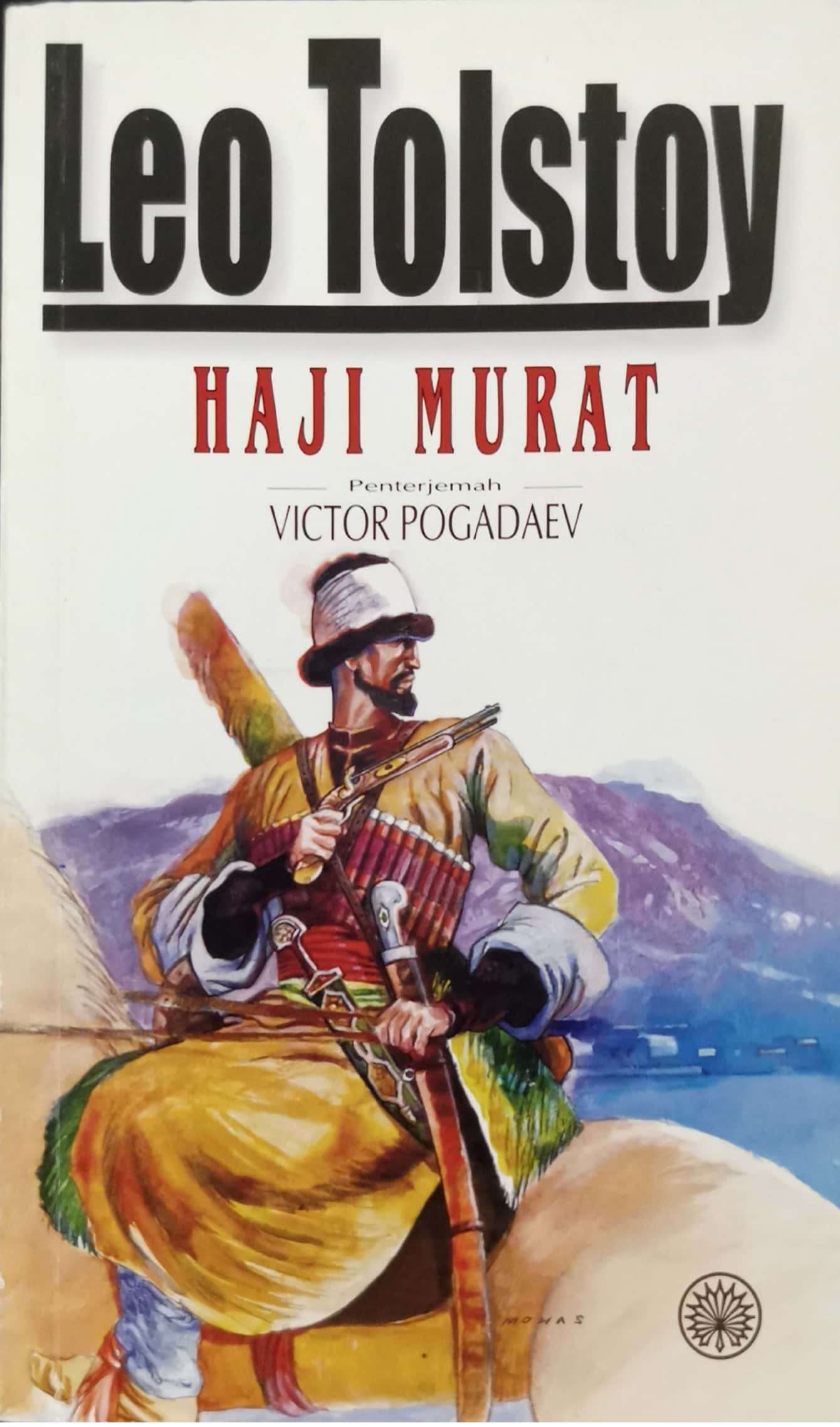 Haji Murat by Leo Tolstoy | Goodreads