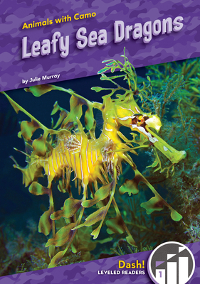 Leafy Sea Dragons by Julie Murray | Goodreads