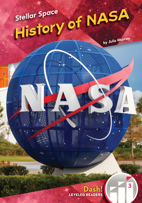History of Nasa by Julie Murray | Goodreads