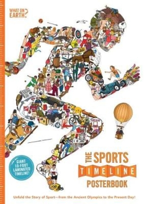 The Sports Timeline Posterbook: Unfold the Story of Sport ― from the ...
