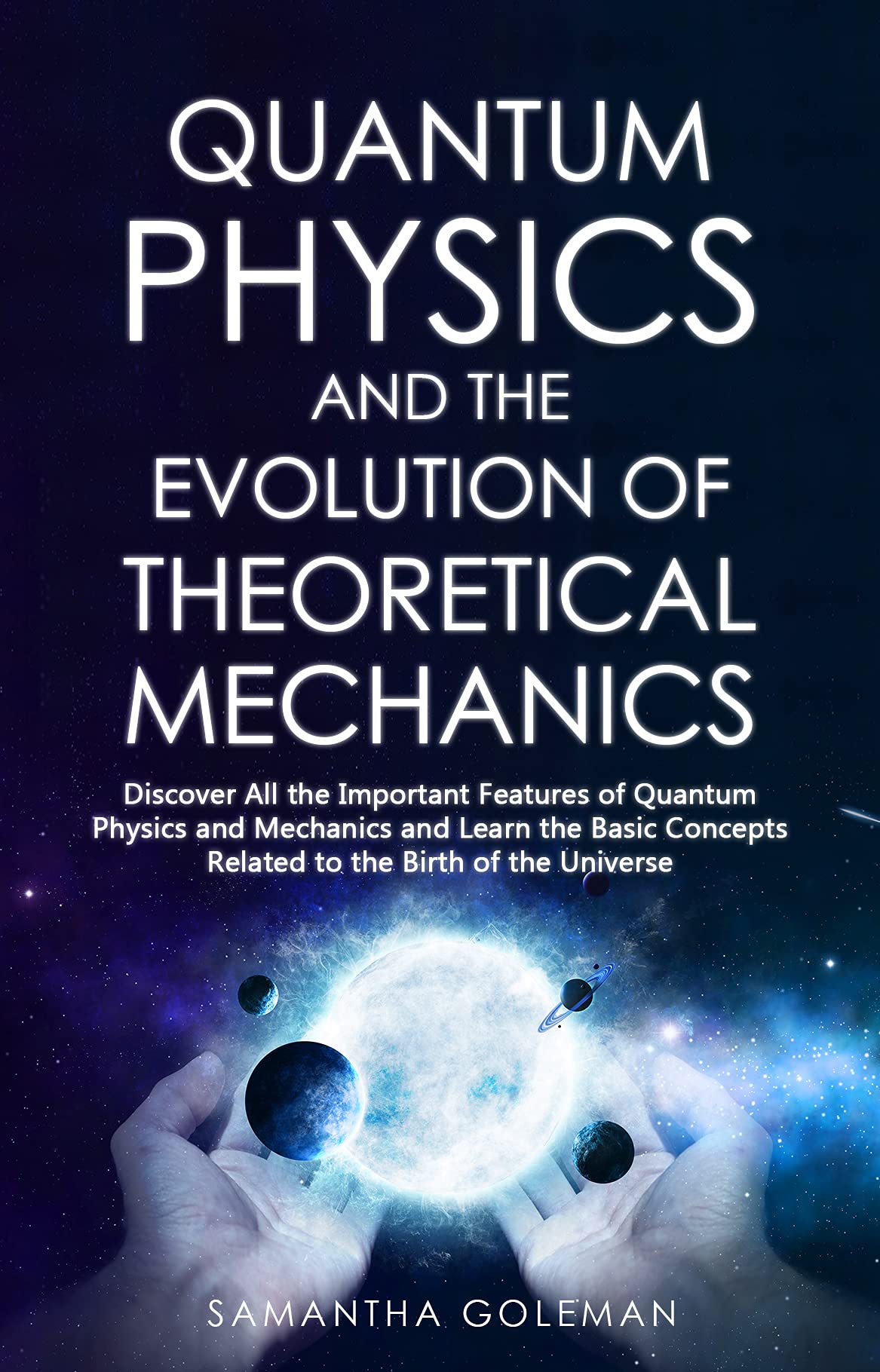 Quantum Physics and the Evolution of Theoretical Mechanics: Discover ...