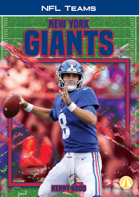 New York Giants (NFL Teams) by Kenny Abdo | Goodreads