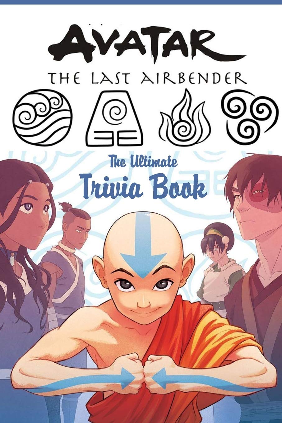 Avatar the Last Airbender: The Ultimate Trivia Book: Avatar Quiz Game ...