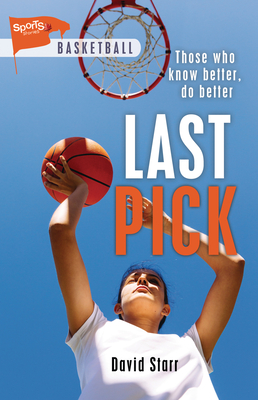 Last Pick (Lorimer Sports Stories) by David Starr | Goodreads