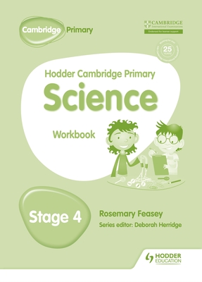 Hodder Cambridge Primary Science Workbook 4 by Rosemary Feasey | Goodreads