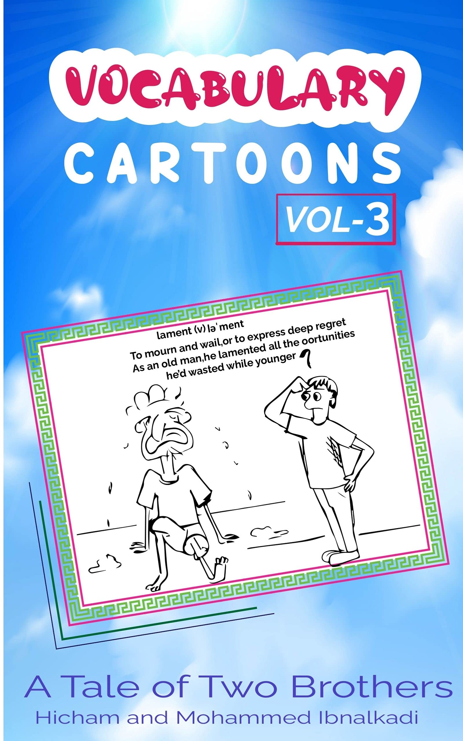 Vocabulary Cartoons Vol 3 by Hicham and Mohamed Ibnalkadi | Goodreads