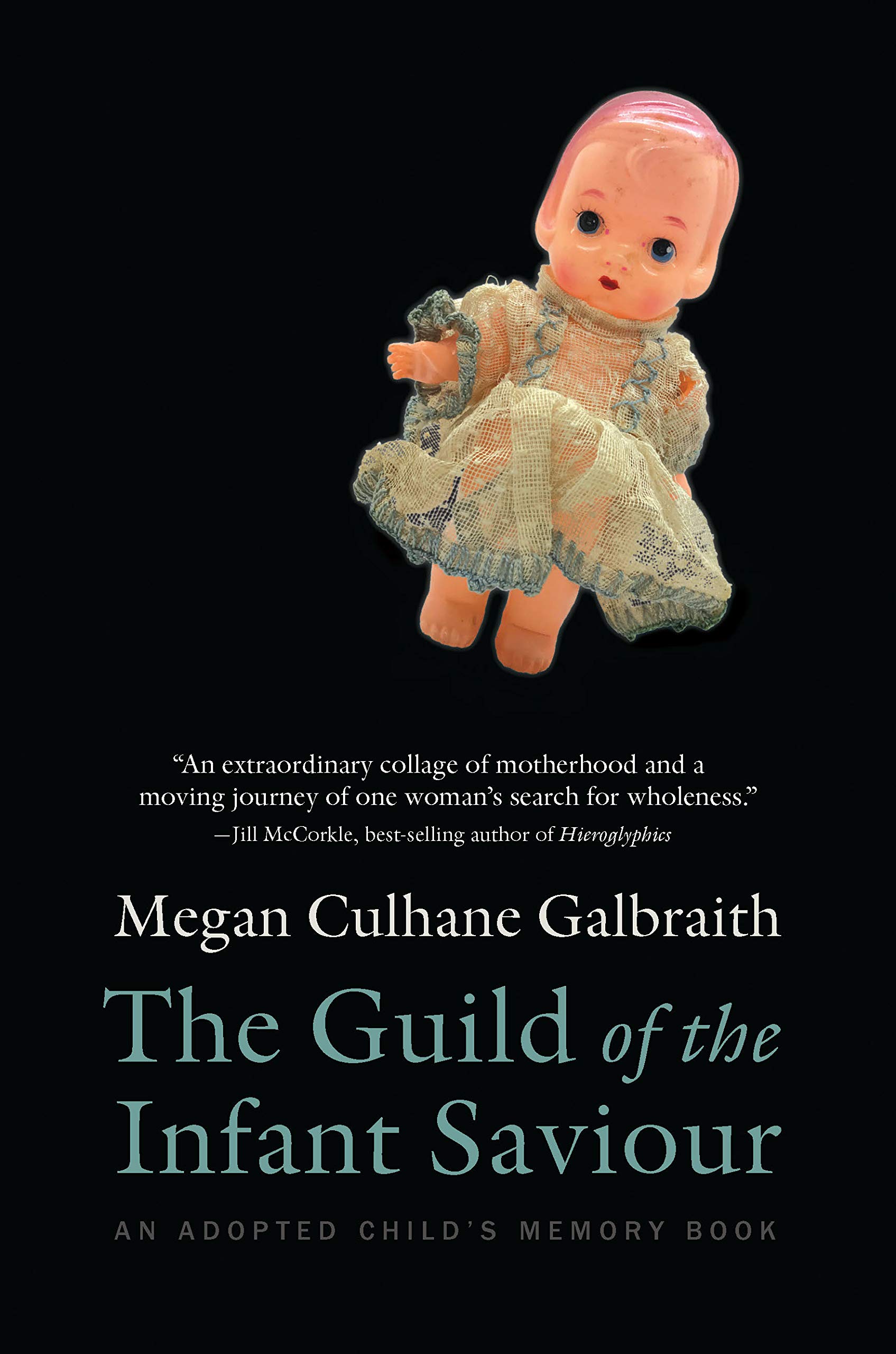 The Guild of the Infant Saviour: An Adopted Child's Memory Book by ...