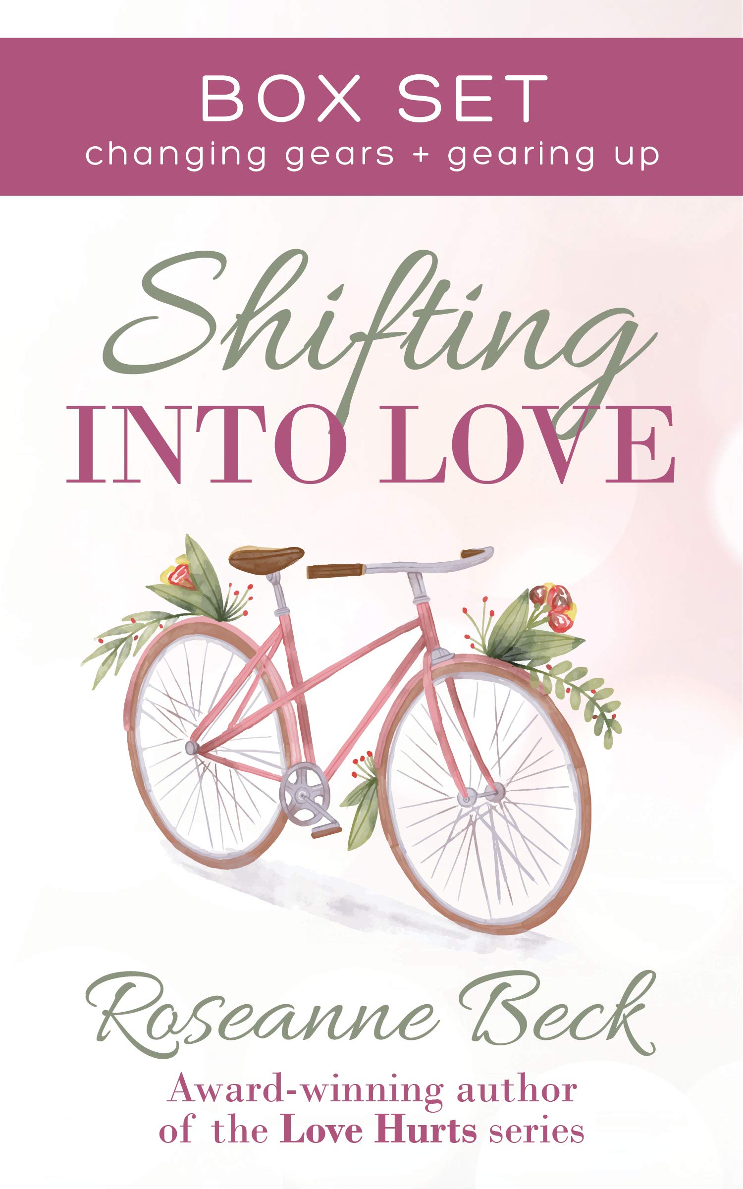 The Shifting into Love Series Box Set: Books 1 and 2 by Roseanne Beck ...