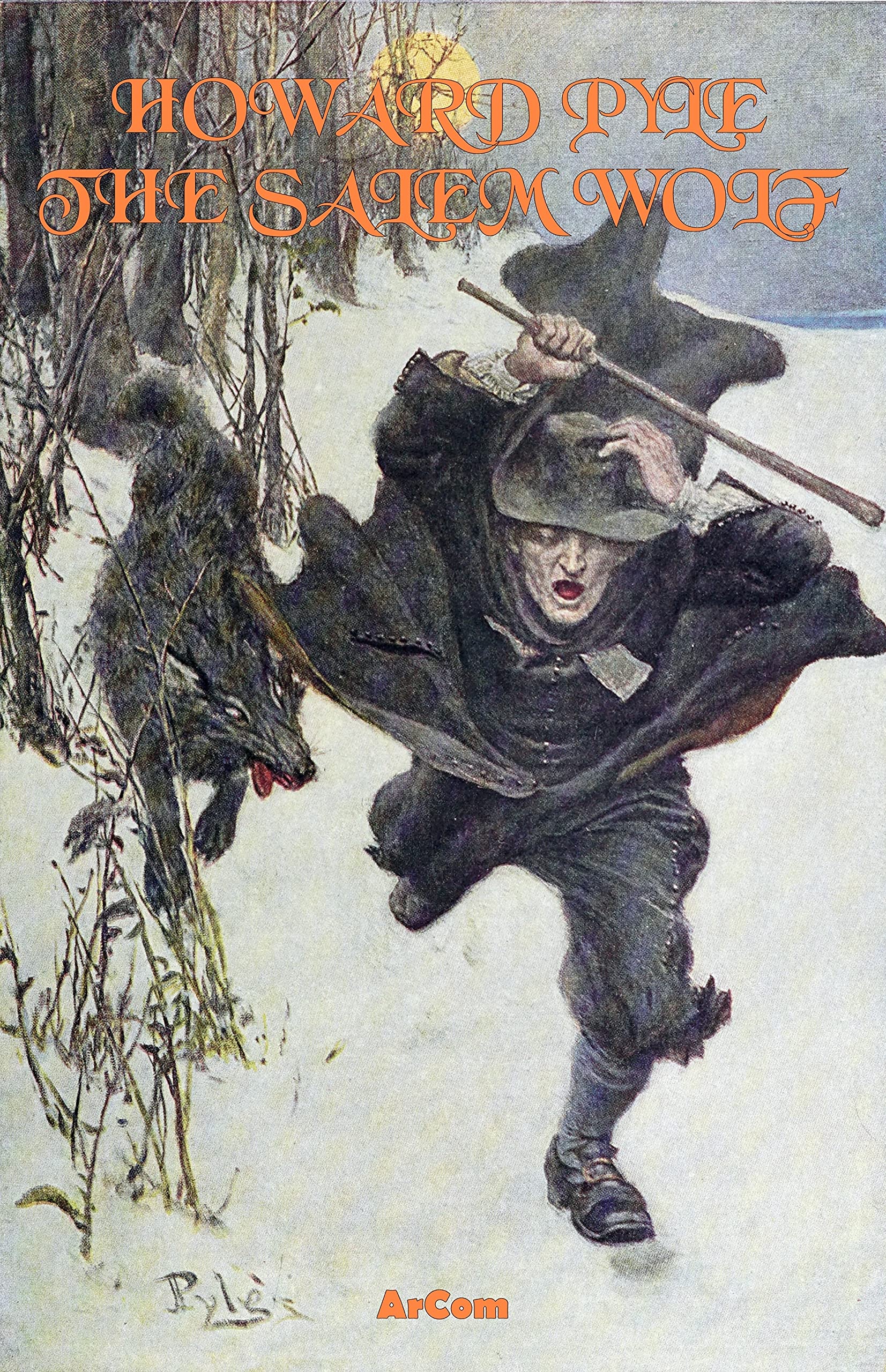 The Salem Wolf by Howard Pyle | Goodreads