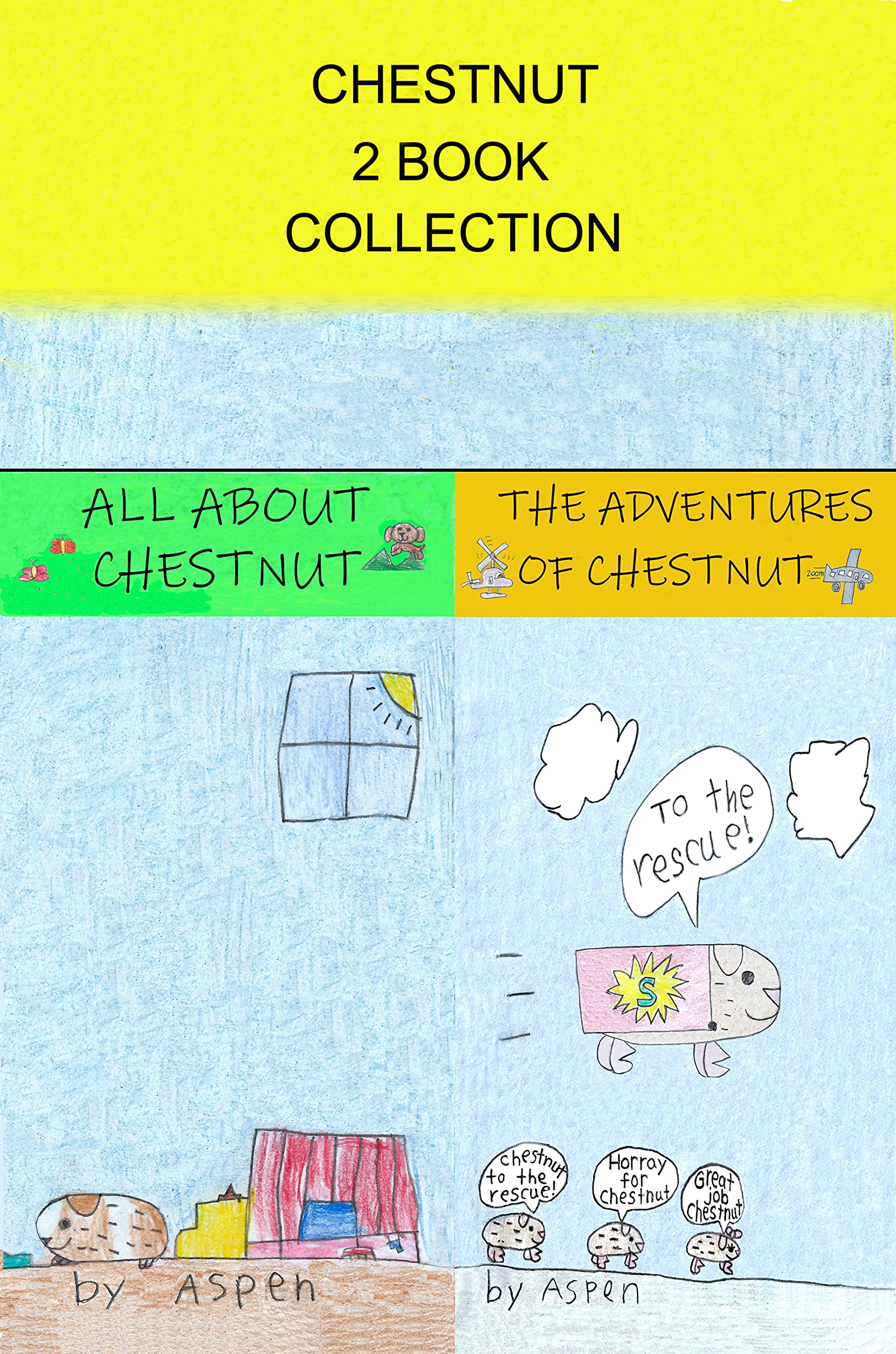 Chestnut 2 Book Collection: All About Chestnut/The Adventures of ...