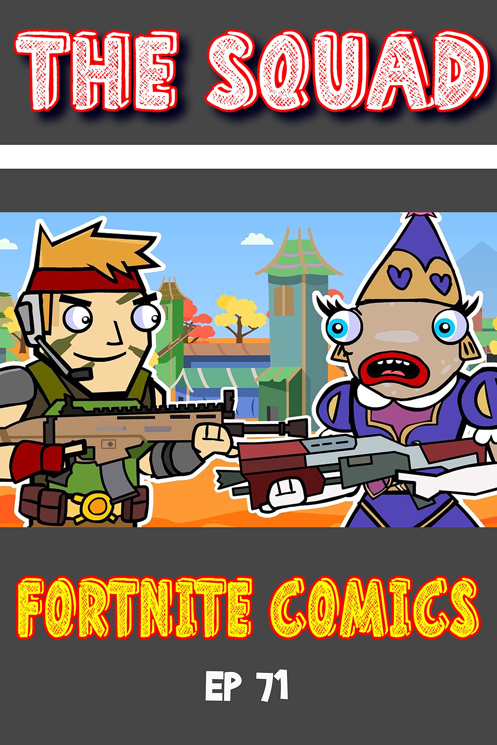 The Squad Comics | Funny Story Ep 71 by Nellie Glover | Goodreads