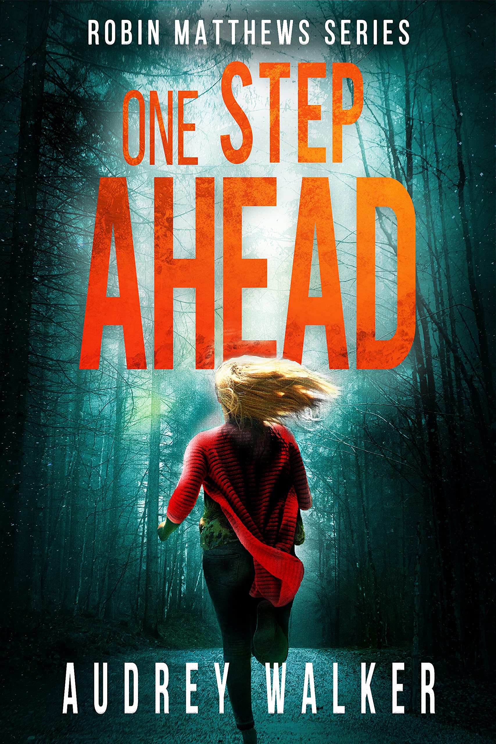One Step Ahead by Audrey Walker | Goodreads