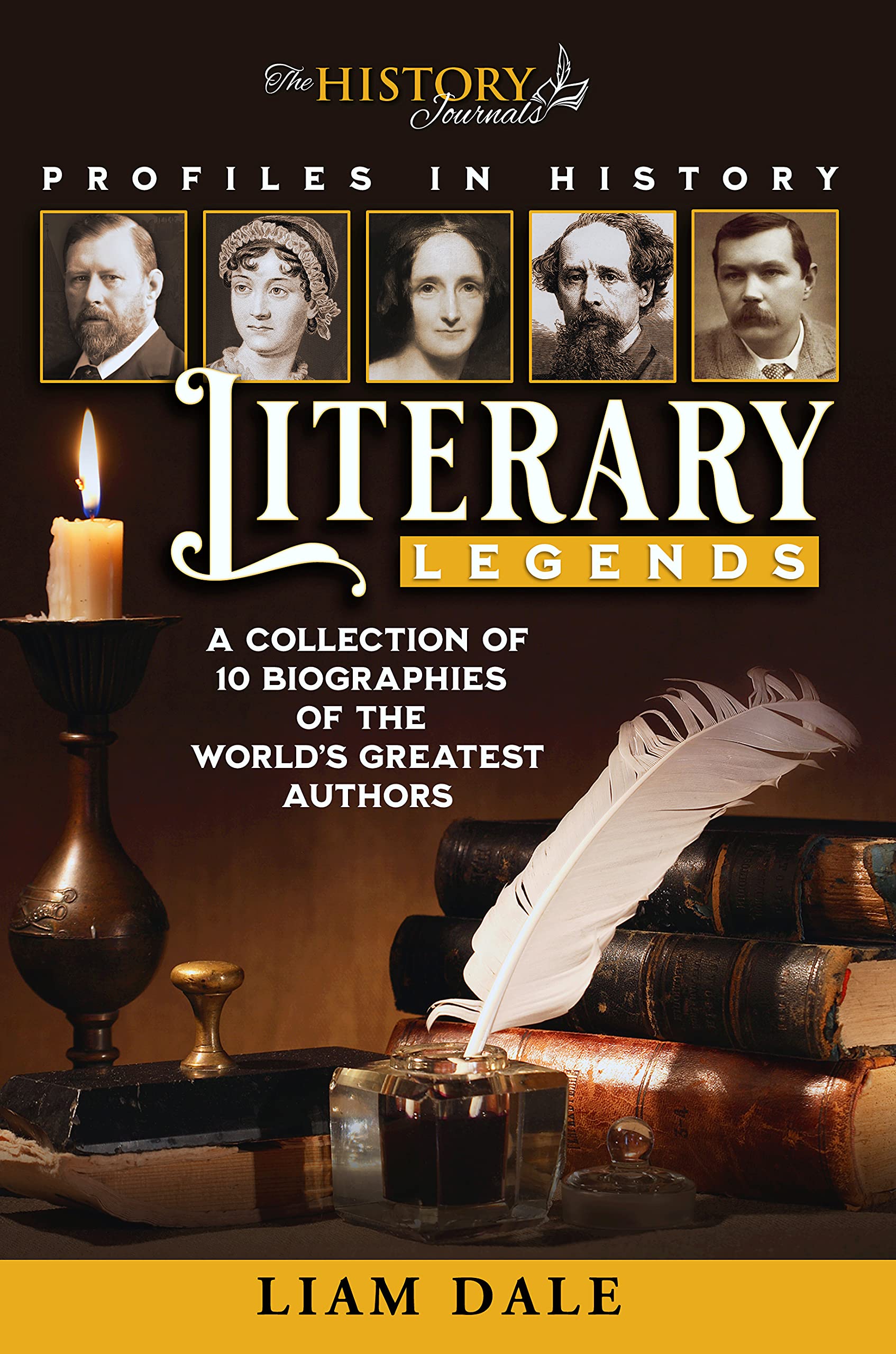 LITERARY LEGENDS: A collection of 10 biographies of the world's ...
