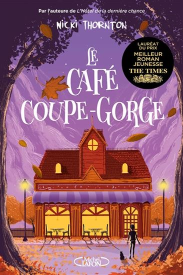 Le Café coupe-gorge by Nicki Thornton | Goodreads