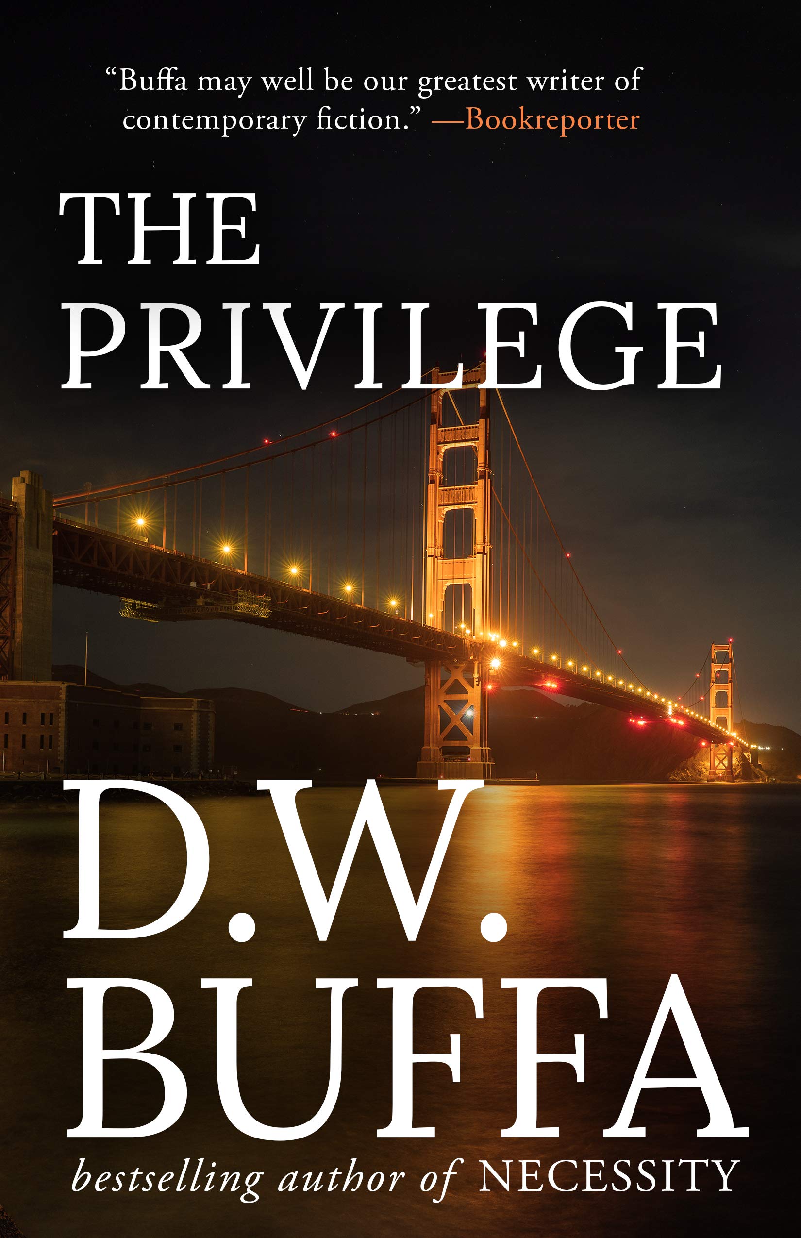 The Privilege by D.W. Buffa | Goodreads