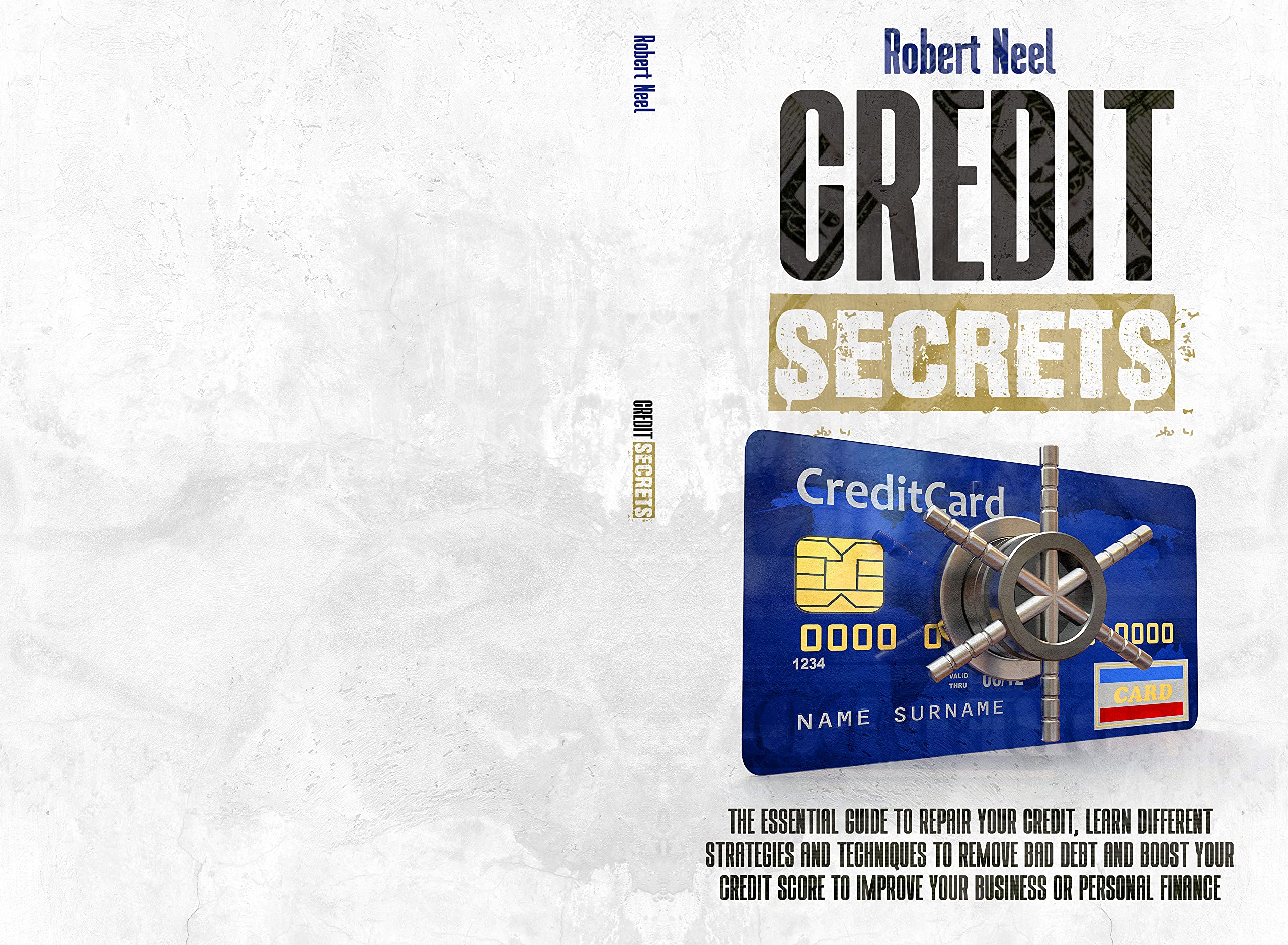 Credit Secrets: Discover The Most Efficient Strategies And Techniques ...