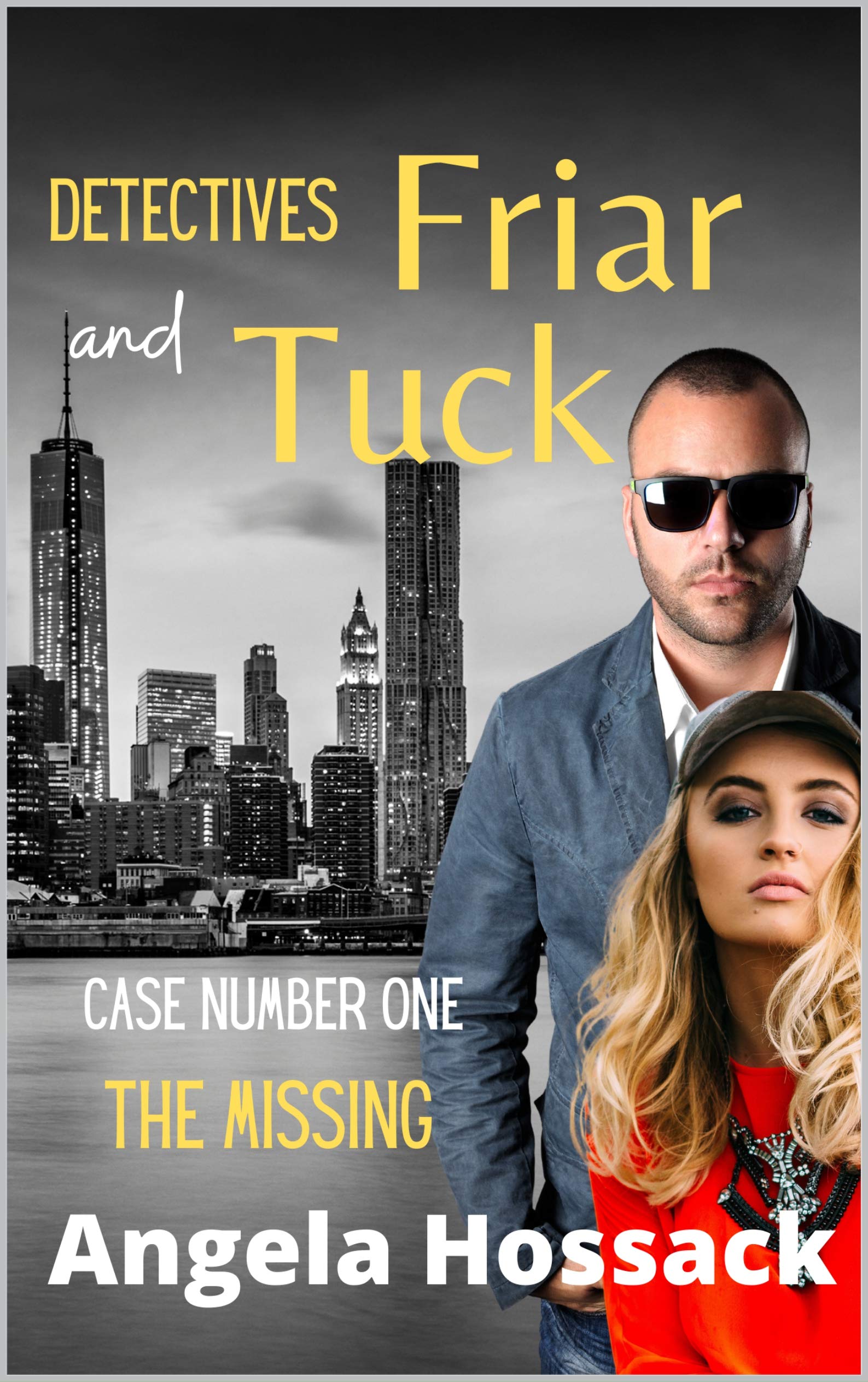 Detectives Friar and Tuck: Case Number One: The Missing by Angela ...